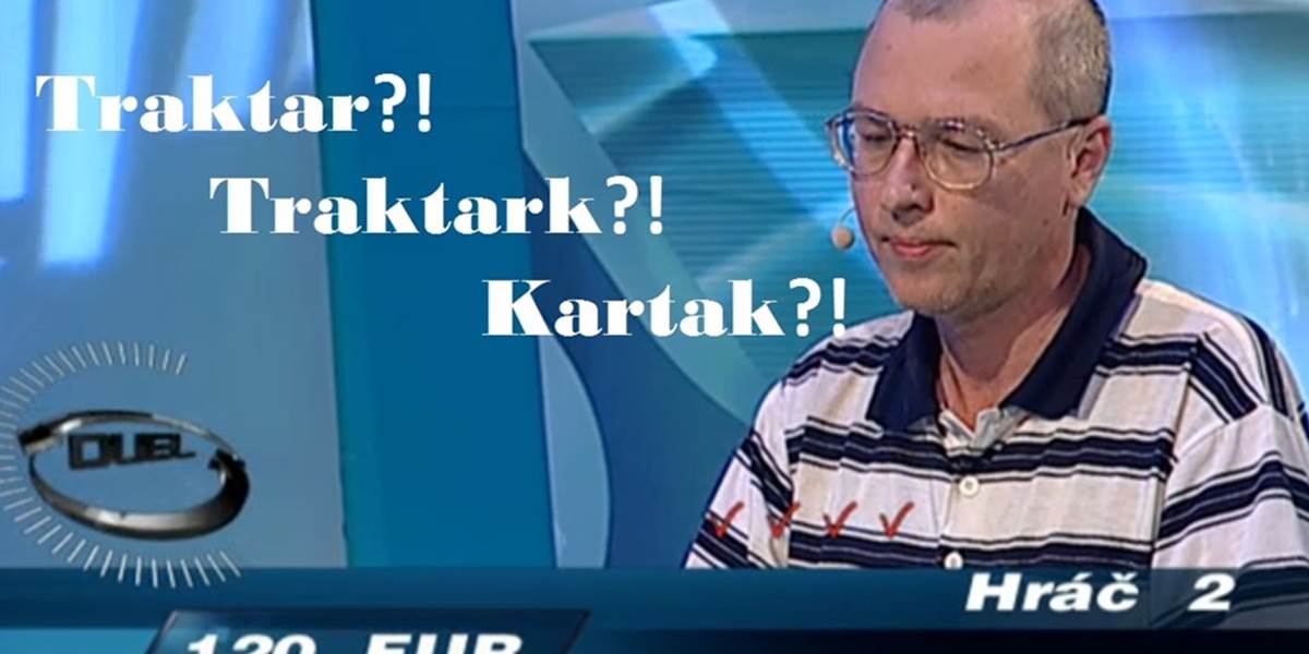 VIDEO Koniec éry Kajšmentke?! Je tu Traktar, Traktark, Kartak!